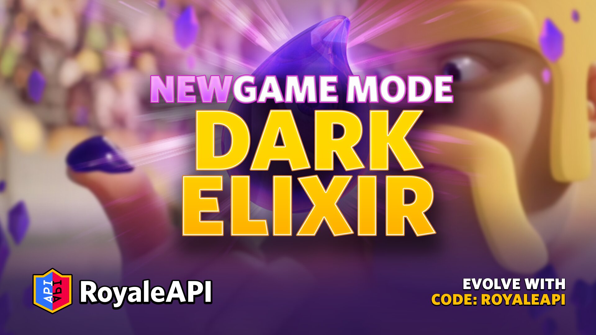 Dark Elixir New Game Mode Clash Royale News Blog Royaleapi